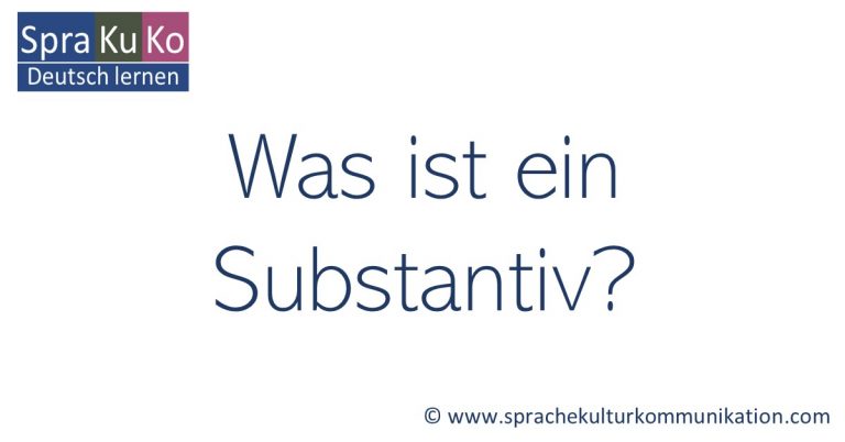 Was ist ein Substantiv? Definition der Wortart | Beispielsätze und Hinweise