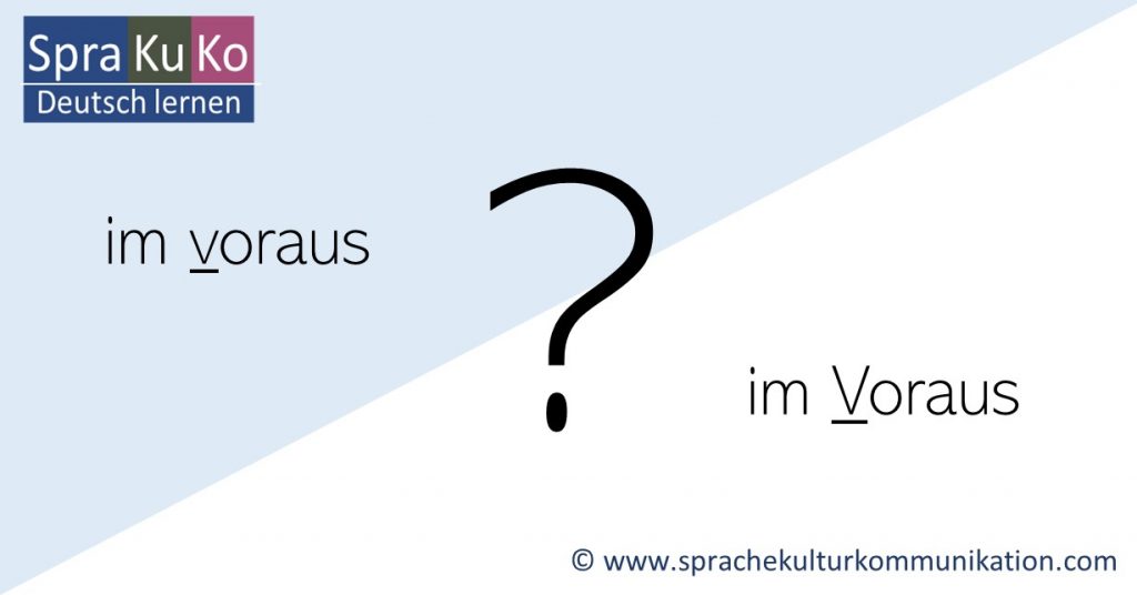 HEADER_im-voraus-versus-im-Voraus - Deutsch lernen online | Sprakuko