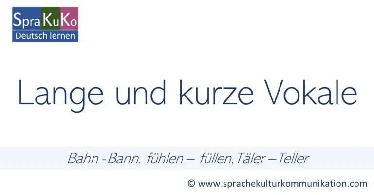 Lange und kurze Vokale | Sprakuko Deutsch lernen und unterrichten