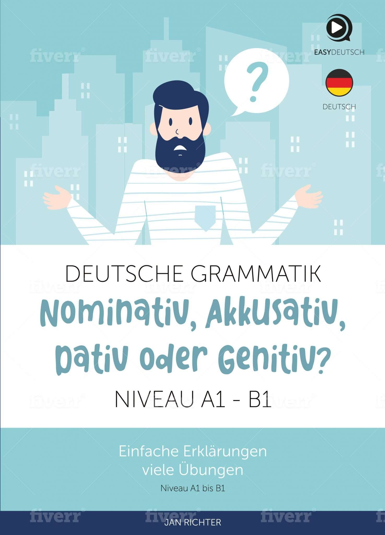 EASYDEUTSCH Nominativ, Akkusativ, Dativ oder Genitiv - Deutsch lernen ...