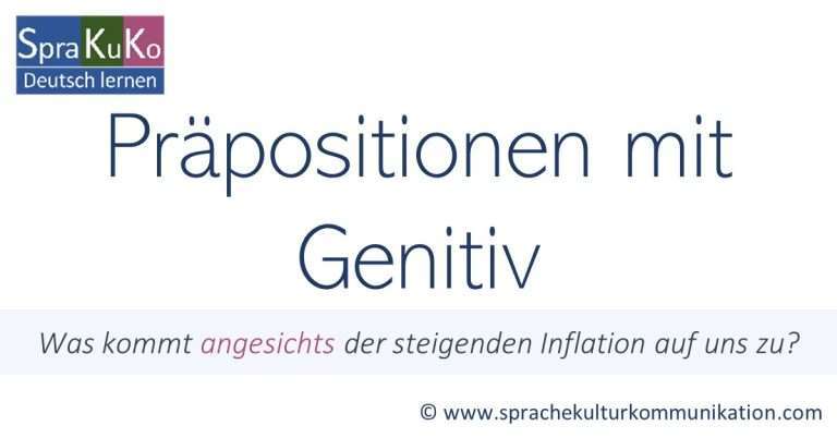 Präpositionen mit Genitiv | Beispielsätze + Bedeutungen
