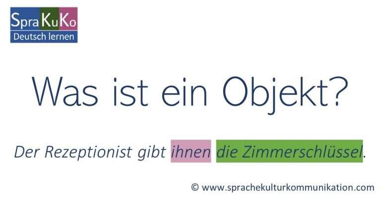 Was ist ein Objekt? - Satzglieder bestimmen | Deutsch lernen online ...